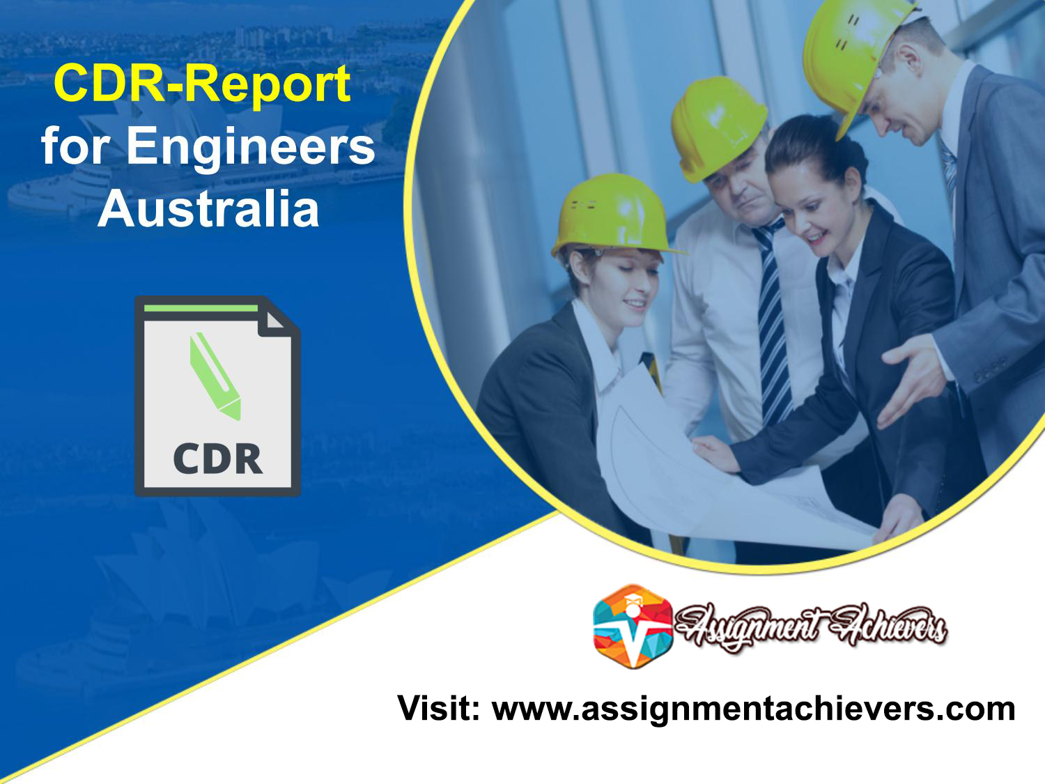 Why does your CDR get rejected? Assignment Achievers