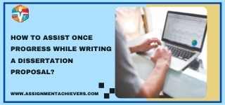 Process while writing a dissertation proposal | Writing Help