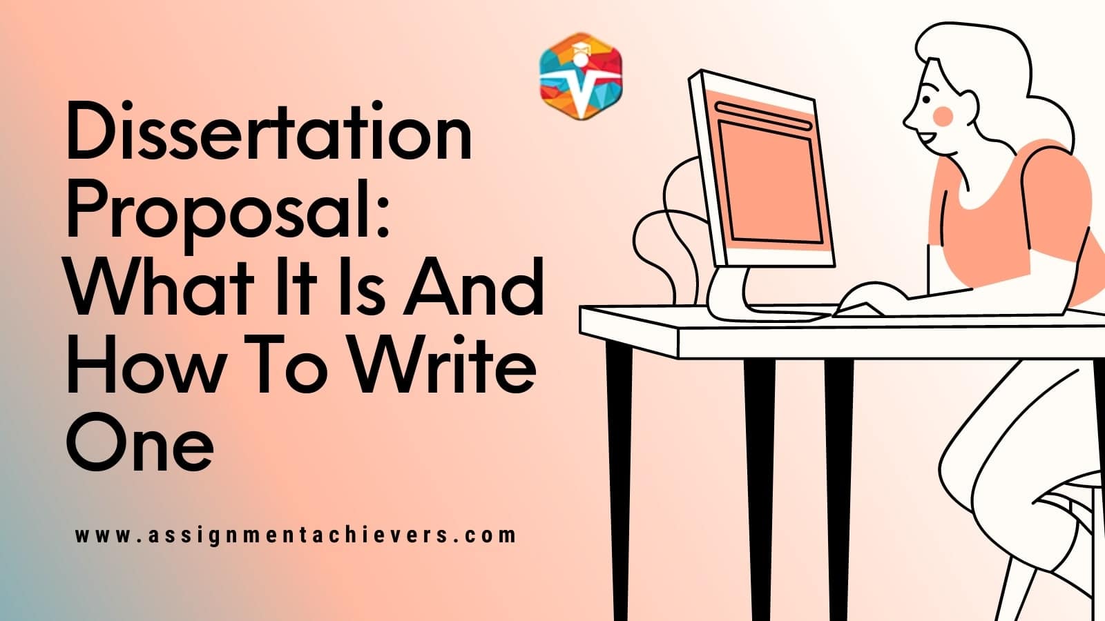 Dissertation Proposal Writing Help by Assignment Achievers